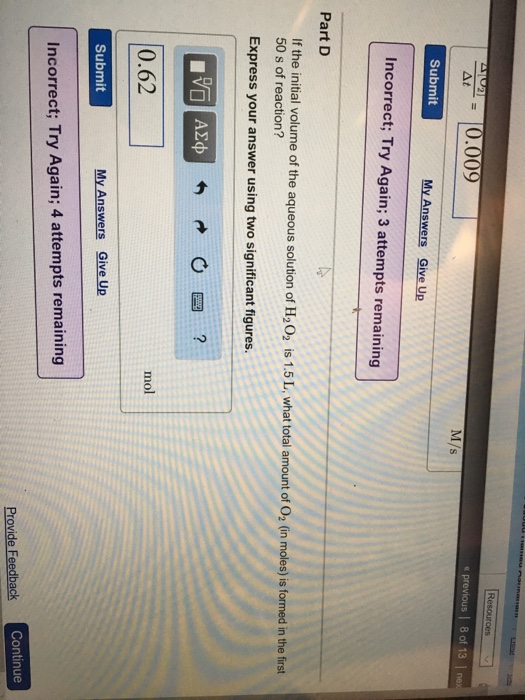 Solved Part C The instantaneous rate of formation of O2 at | Chegg.com