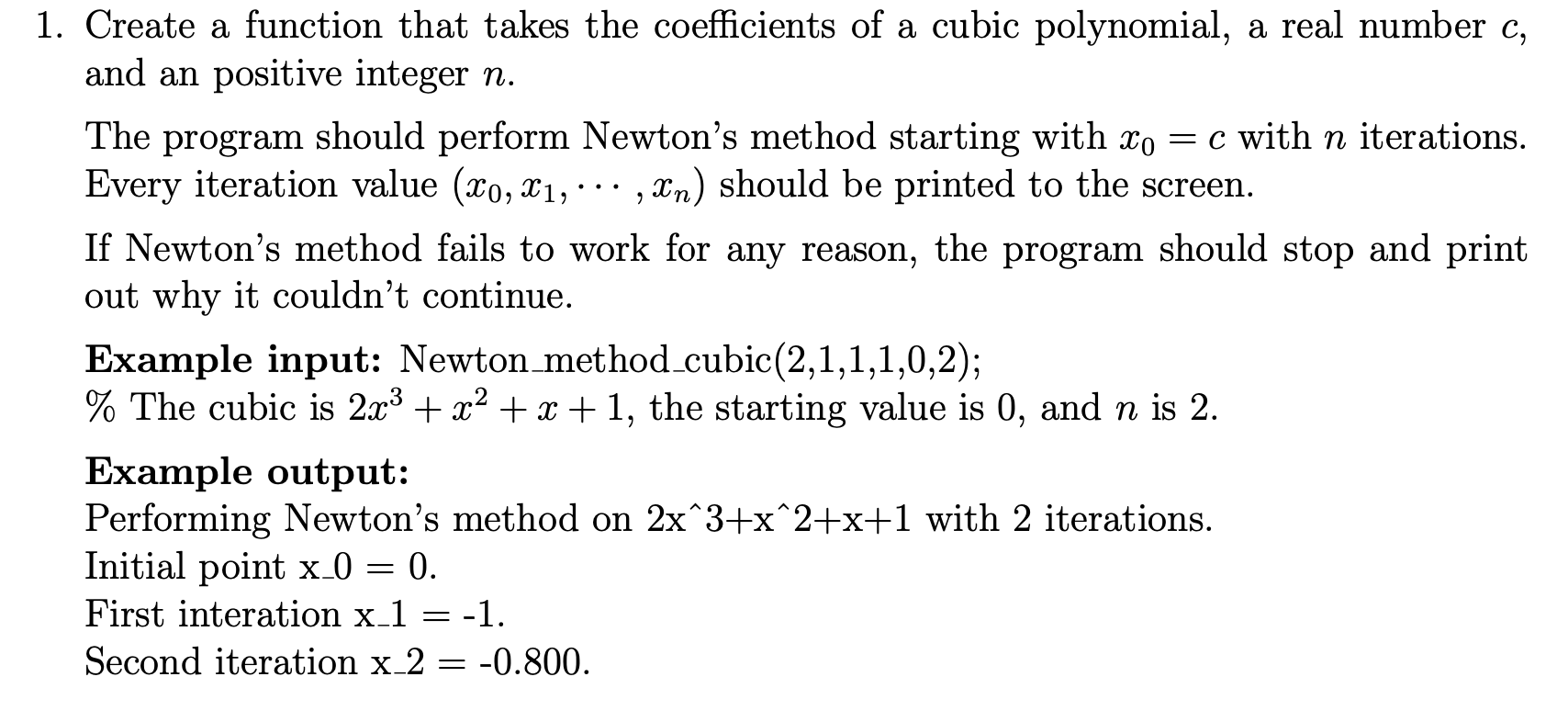 Solved 1. Create a function that takes the coefficients of a | Chegg.com