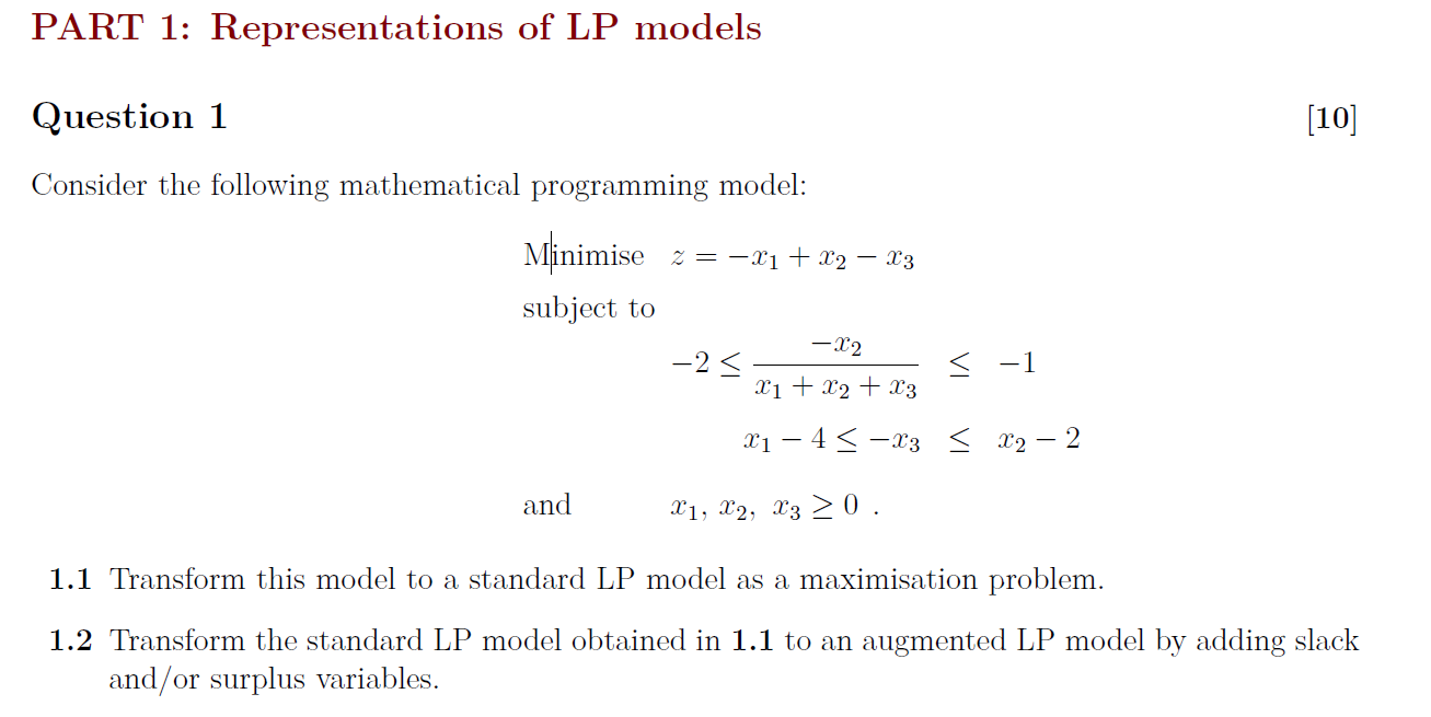 Solved PART 1: Representations of LP models Question 1 [10] | Chegg.com