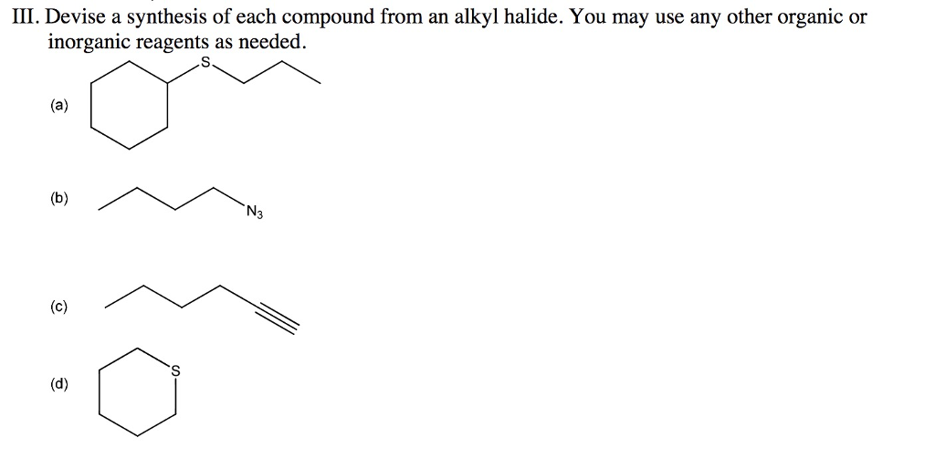 Solved III. Devise a synthesis of each compound from an | Chegg.com