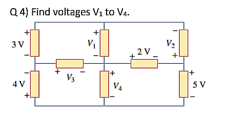 Solved Q 4) ﻿Find voltages V1 ﻿to V4. | Chegg.com