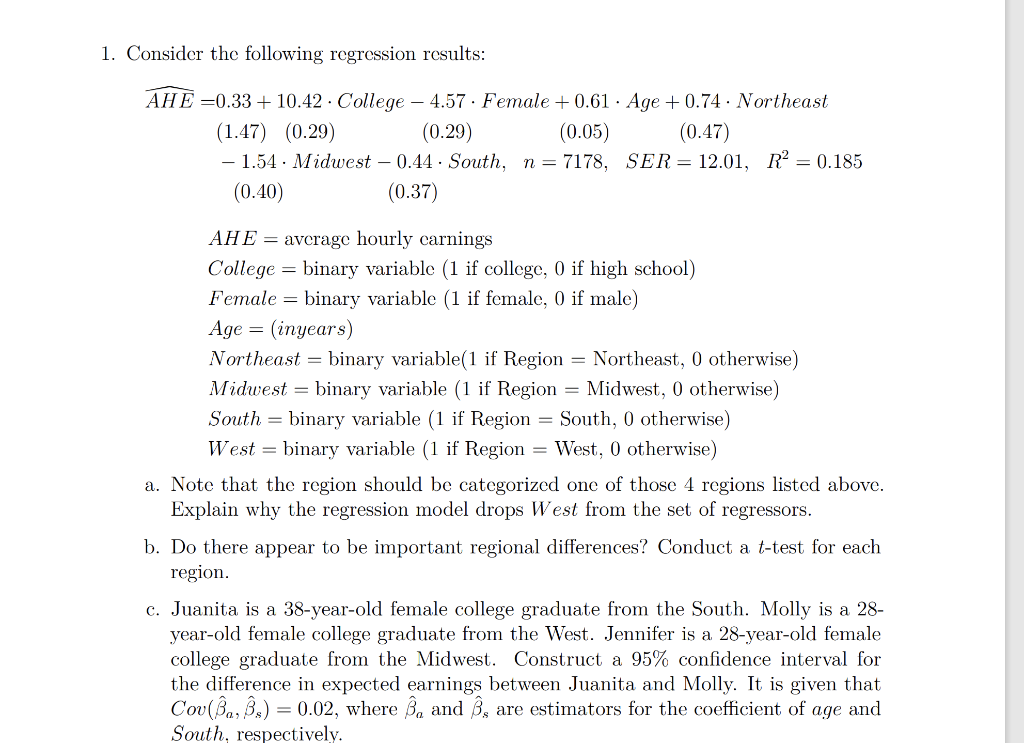 Solved 1. Consider the following regression results: AHE | Chegg.com