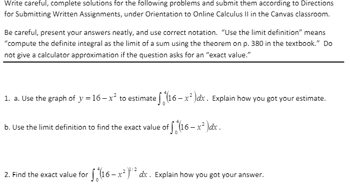 Solved Write careful, complete solutions for the following | Chegg.com