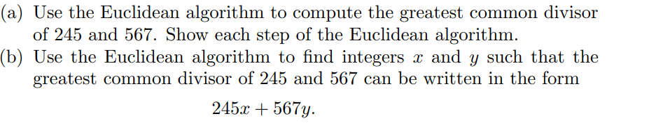 Solved (a) Use the Euclidean algorithm to compute the | Chegg.com