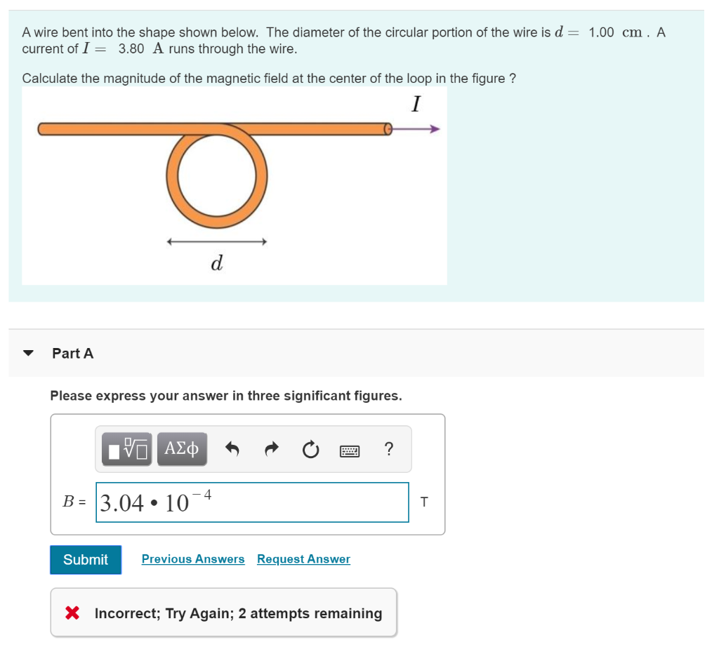 Solved A wire bent into the shape shown below. The diameter | Chegg.com