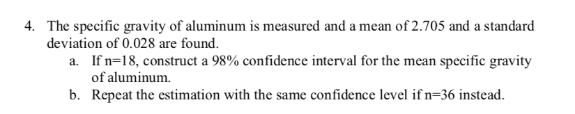 Solved 4. The specific gravity of aluminum is measured and a | Chegg.com