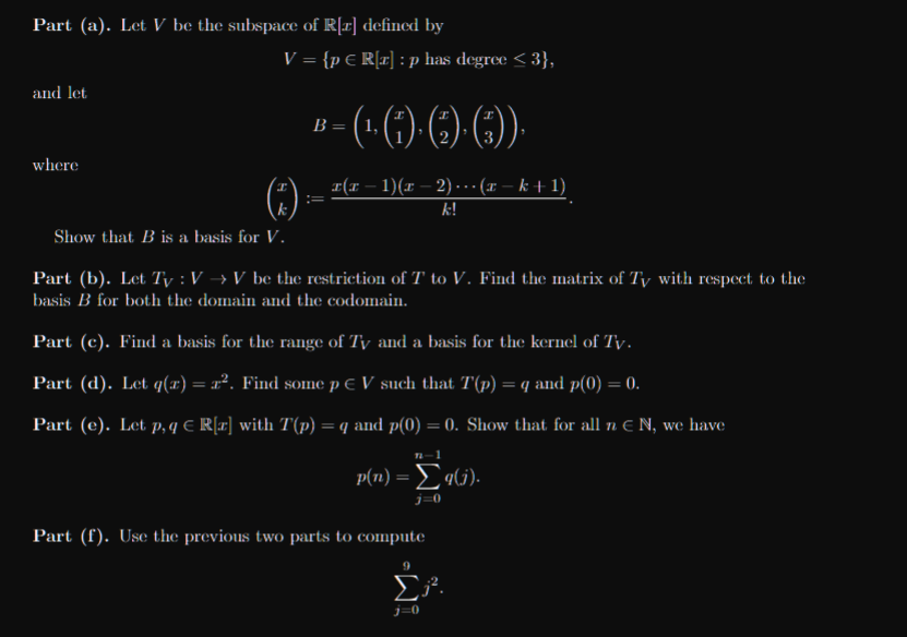 Solved Recall that R[x] is the R-vector space of polynomials | Chegg.com