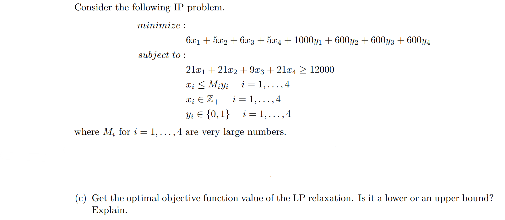 Solved Consider the following IP problem. minimize: | Chegg.com