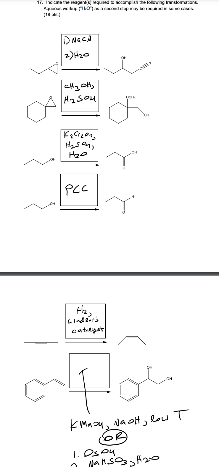 Solved 17. Indicate the reagent(s) required to accomplish | Chegg.com