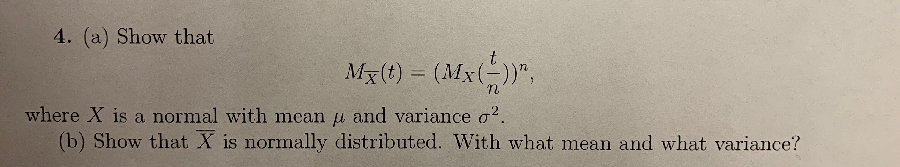 Solved Moment generating function of a normal distribution A | Chegg.com