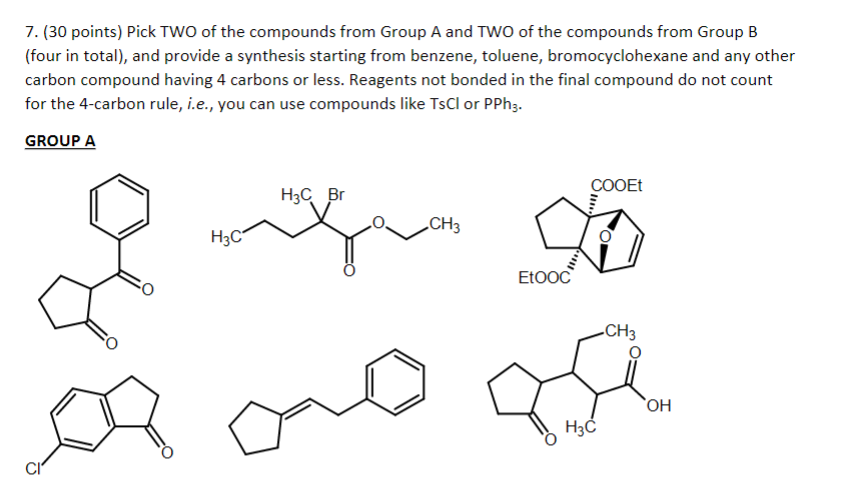 Solved 7. (30 points) Pick TWO of the compounds from Group A | Chegg.com