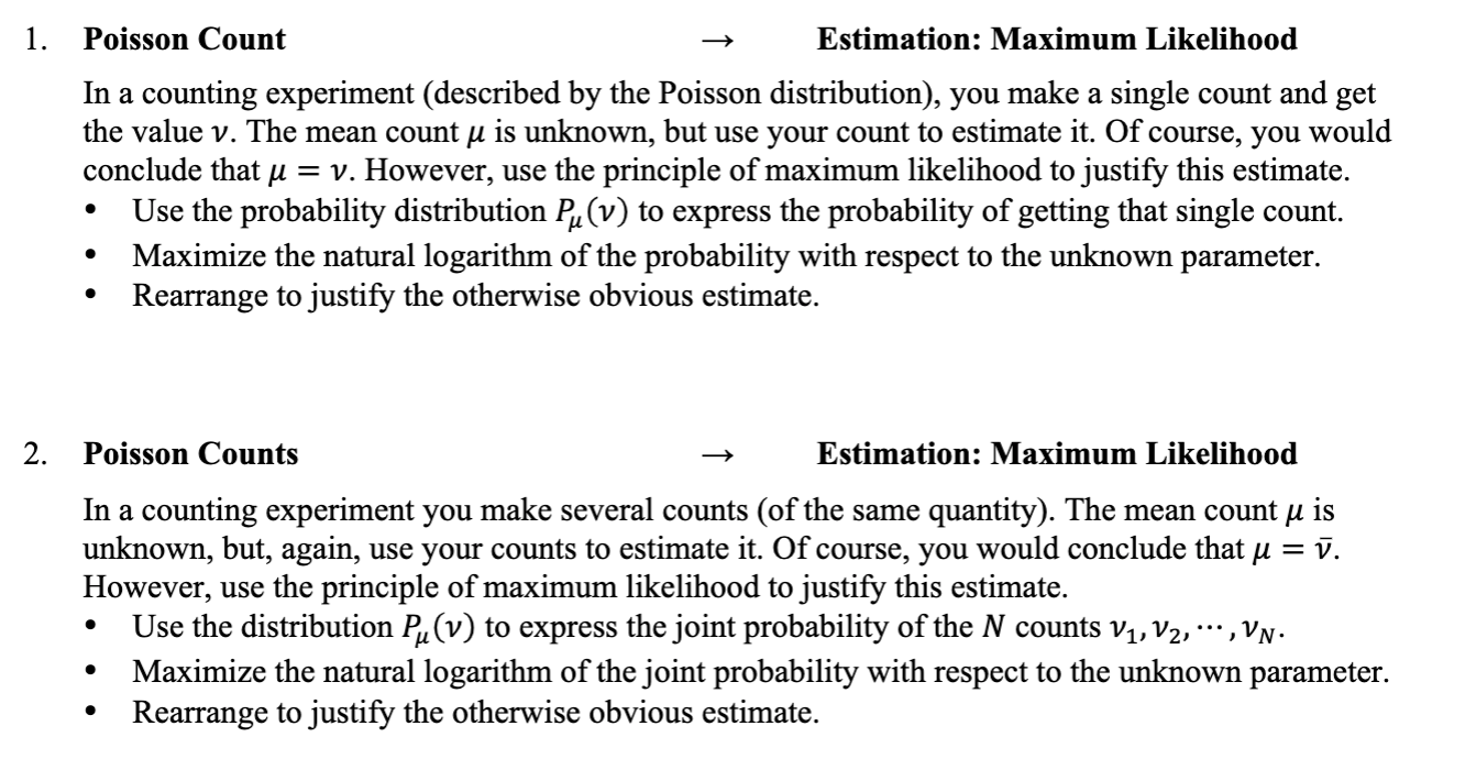 Solved 1 Estimation Maximum Likelihood Poisson Count In A 