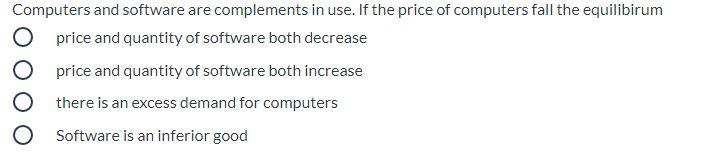 Solved Computers and software are complements in use. If the | Chegg.com