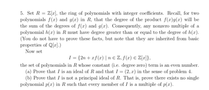 Solved 5. Set R = Z[x], the ring of polynomials with integer | Chegg.com