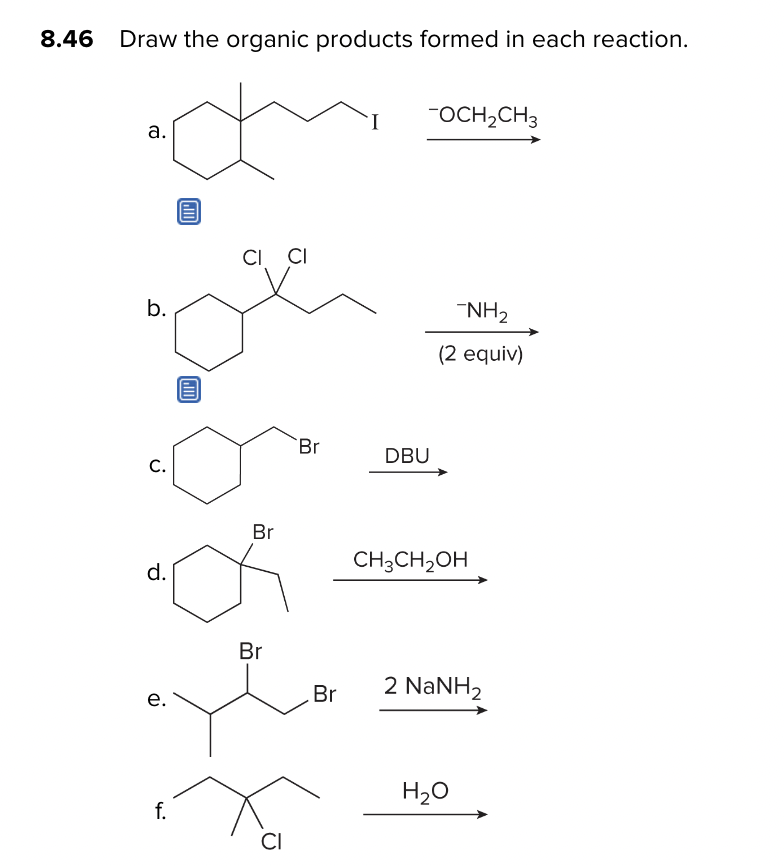 Solved 8.46 ﻿Draw the organic products formed in each | Chegg.com