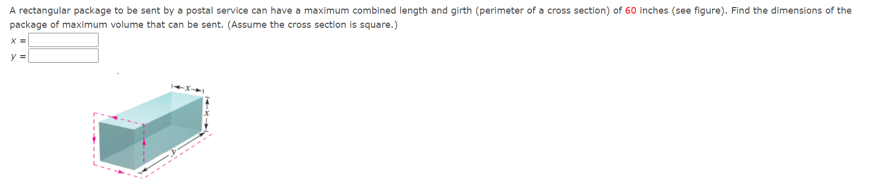 Solved A rectangular package to be sent by a postal service | Chegg.com