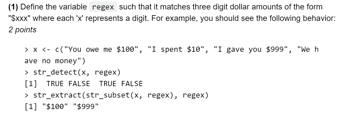 Solved (1) Define the variable regex such that it matches | Chegg.com Solved (1) Define the variable regex such that it matches | Chegg.com