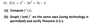 Solved 11. f(x)=x3−5x2+7x−1 (a) Compute f′(x). (b) Graph f | Chegg.com