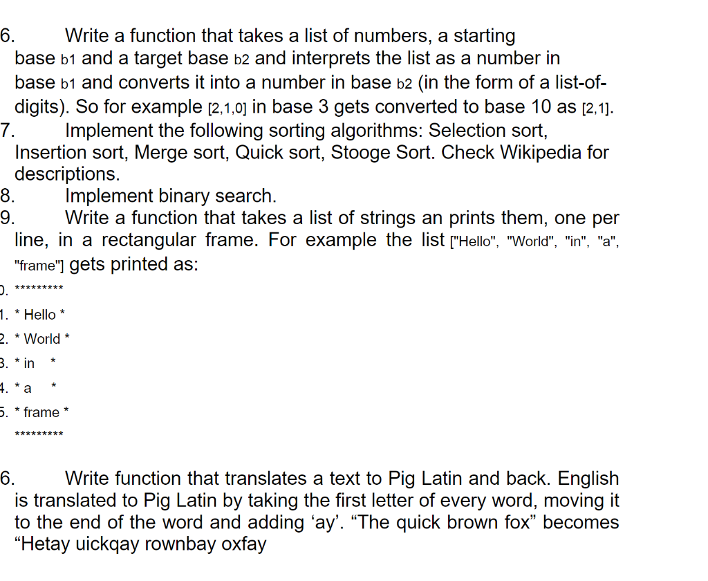 Solved a 6. Write a function that takes a list of numbers, a | Chegg.com