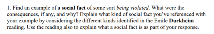Solved 1. Find an example of a social fact of some sort | Chegg.com