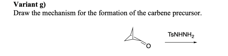 Solved Variant g) Draw the mechanism for the formation of | Chegg.com