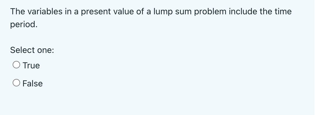 Solved The variables in a present value of a lump sum | Chegg.com