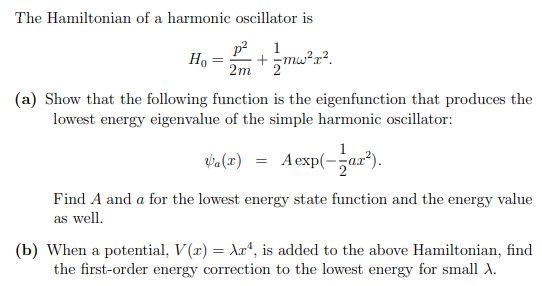 Solved The Hamiltonian of a harmonic oscillator is | Chegg.com