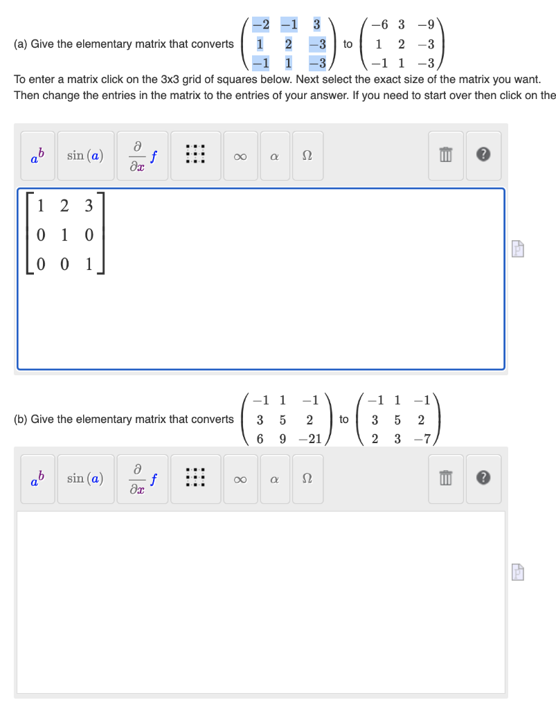 Solved -1 3 - 6 3 -9 (a) Give the elementary matrix that | Chegg.com