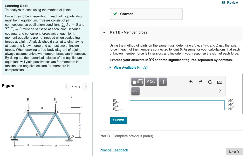 Solved Learning Goal: To analyze trusses using the method of | Chegg.com
