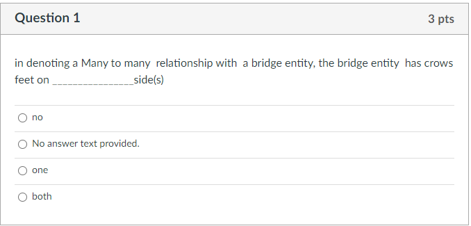 Solved Question 1 3 pts in denoting a Many to many | Chegg.com