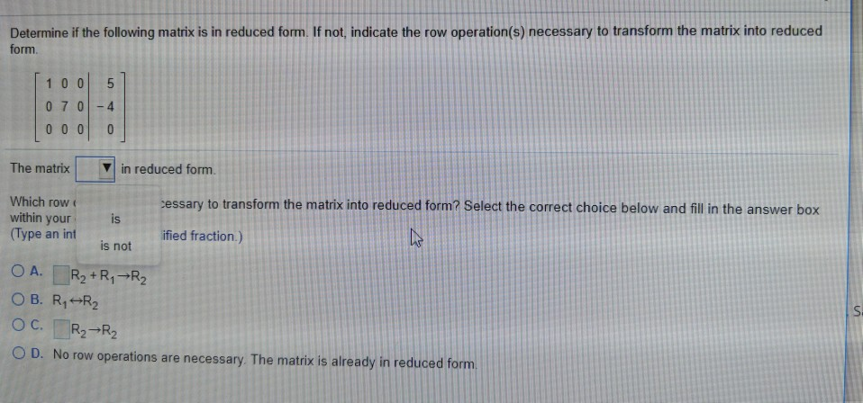Solved Determine if the following matrix is in reduced form. | Chegg.com
