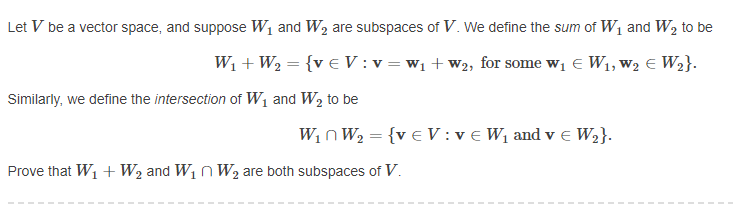 Solved Let V be a vector space, and suppose W1 and W2 are | Chegg.com