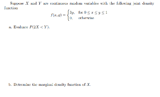 Solved Suppose X and Y are continuous randon variables with | Chegg.com