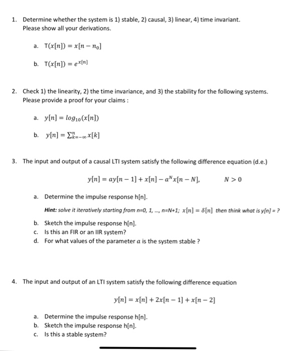 Solved 1. Determine whether the system is 1) stable, 2) | Chegg.com