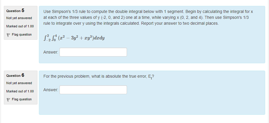 Solved Question 5 Not Yet Answered Use Simpsons 13 Rule To