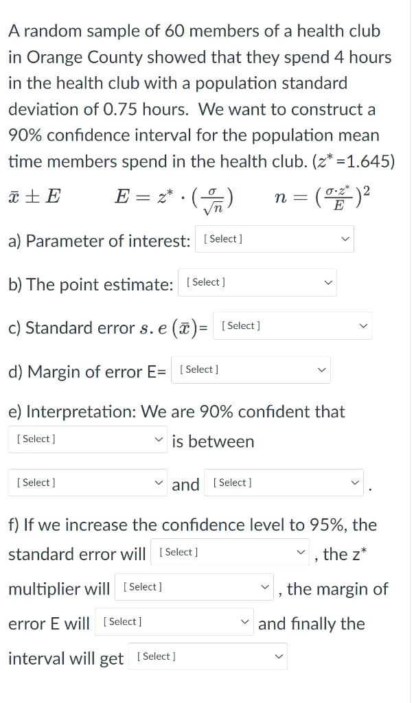 Solved A random sample of 60 members of a health club in | Chegg.com
