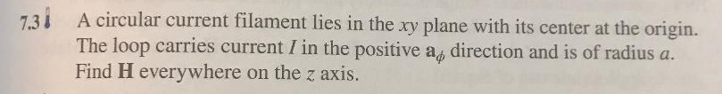 Solved 73i A circular current filament lies in the xy plane | Chegg.com