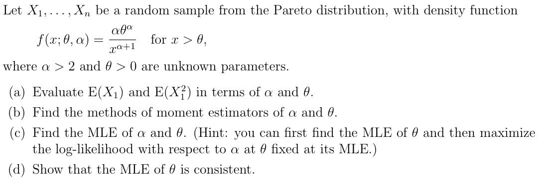 Solved . Let X1, . . . , Xn be a random sample from the | Chegg.com