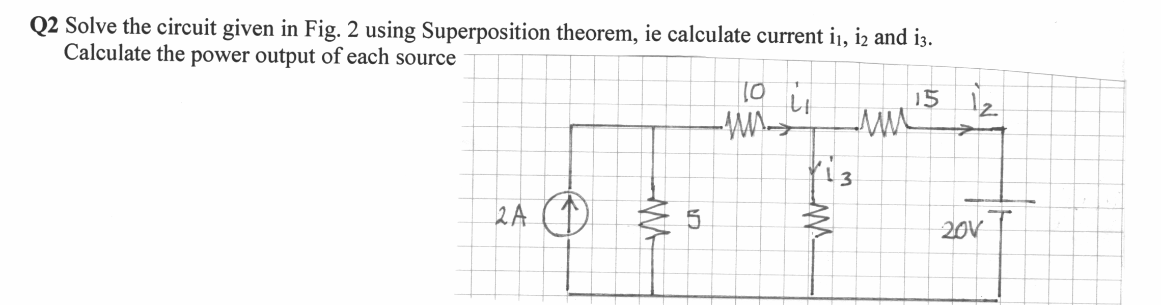 Q2 Solve the circuit given in Fig. 2 using | Chegg.com