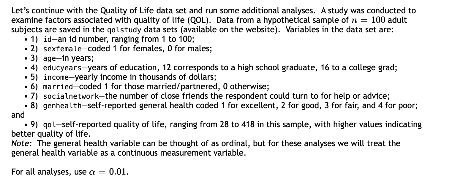0 . . . Let's continue with the Quality of Life data | Chegg.com