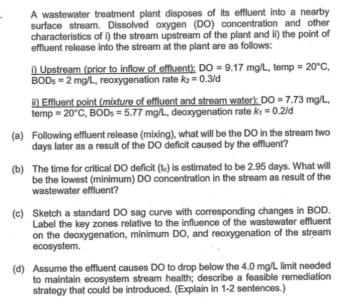 Solved A wastewater treatment plant disposes of its effluent | Chegg.com