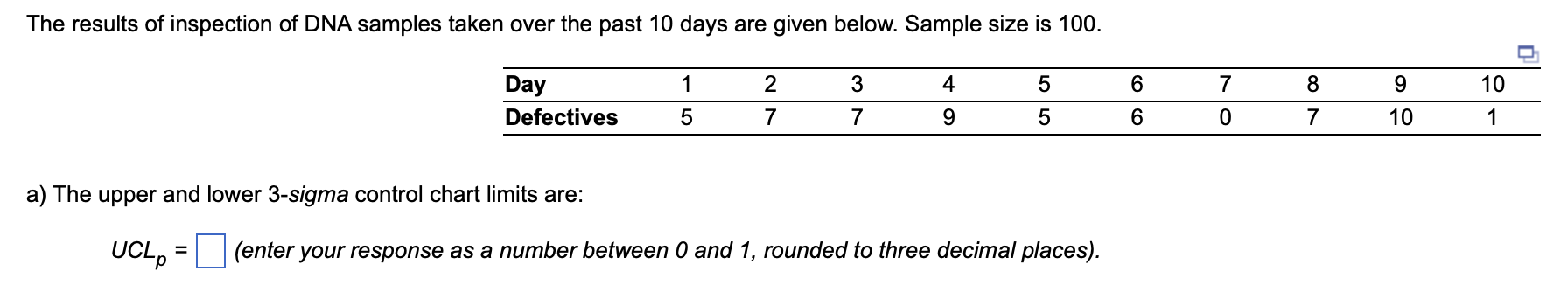 Solved a) The upper and lower 3-sigma control chart limits | Chegg.com
