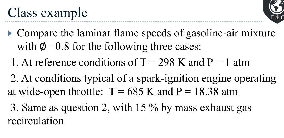 Solved Class exampleCompare the laminar flame speeds of | Chegg.com