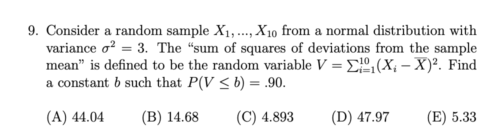 Solved 9. Consider a random sample X1, ..., X10 from a | Chegg.com