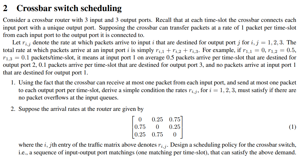 2 Crossbar Switch Scheduling Consider A Crossbar 