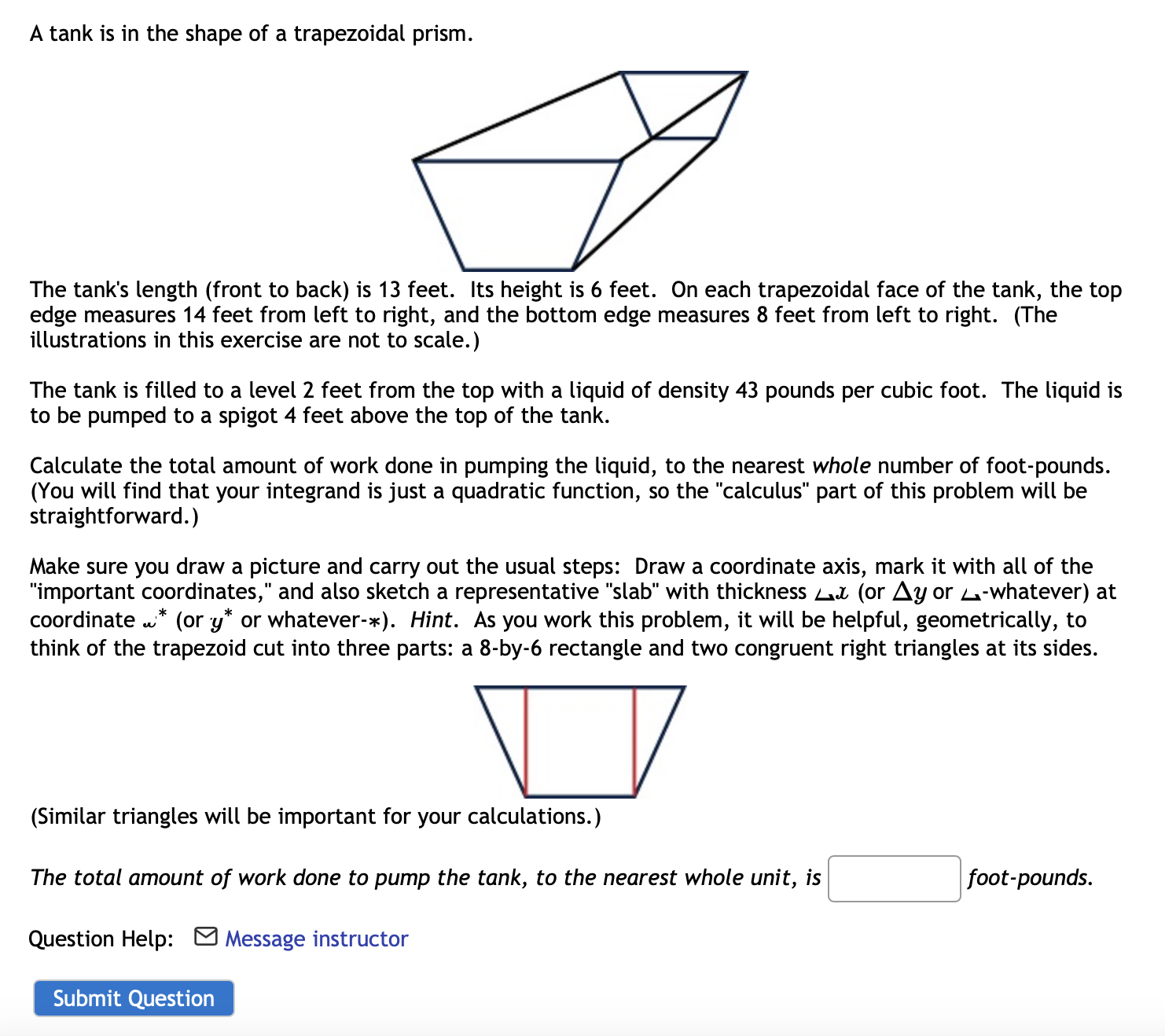 Solved A tank is in the shape of a trapezoidal prism. The | Chegg.com