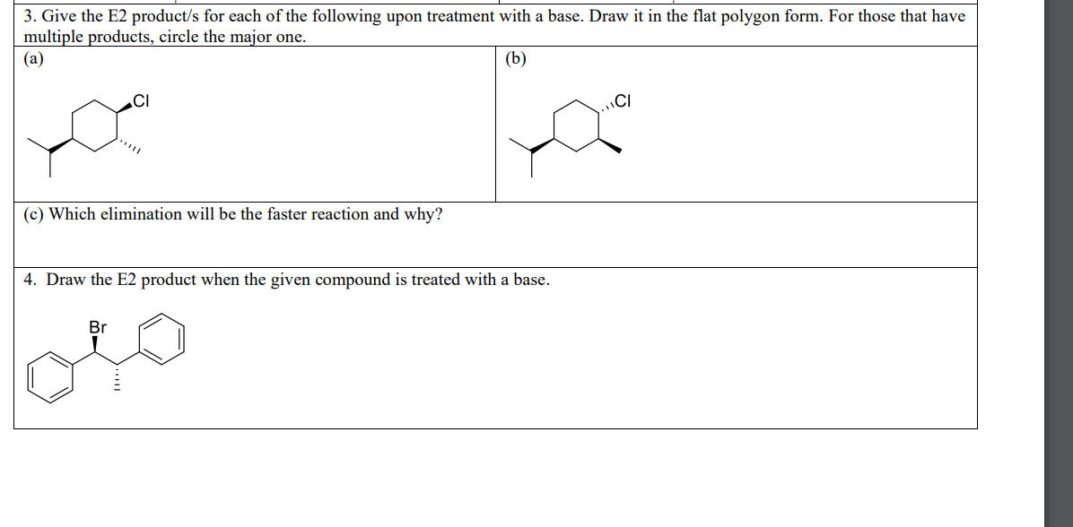 Solved 3. Give the E2 product/s for each of the following | Chegg.com