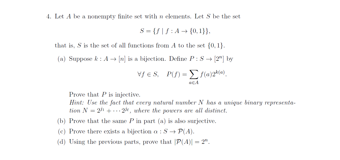 Solved 4. Let A be a nonempty finite set with n elements. | Chegg.com