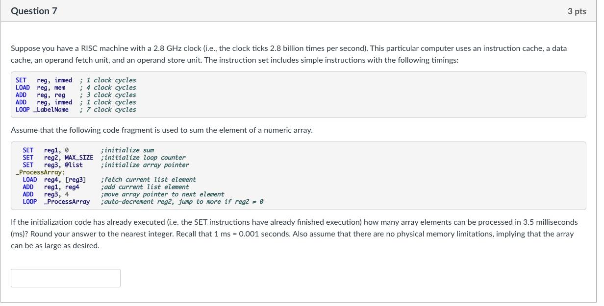 Solved Question 7 3 pts Suppose you have a RISC machine with | Chegg.com