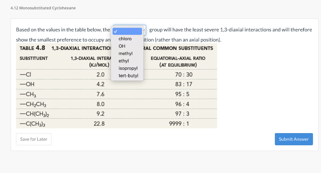Solved 4.12 Monosubstituted Cyclohexane 1,3-diaxial | Chegg.com
